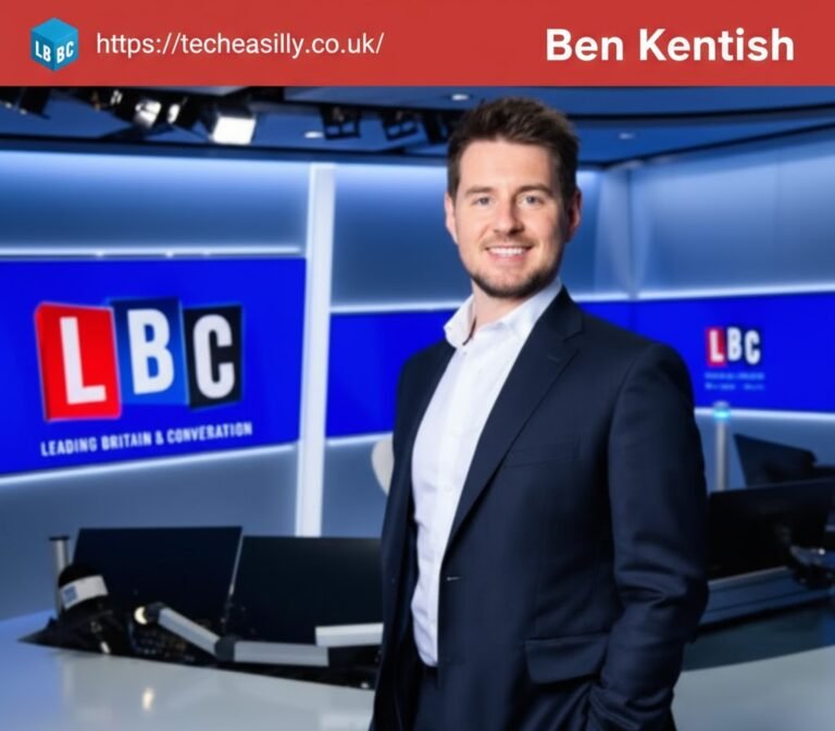 Ben Kentish: LBC's Late Night Voice and His Rise to Prominence - Tech ...