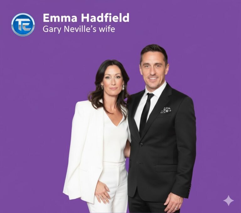 Emma Hadfield: The Life Behind Gary Neville’s Wife - Tech Easily
