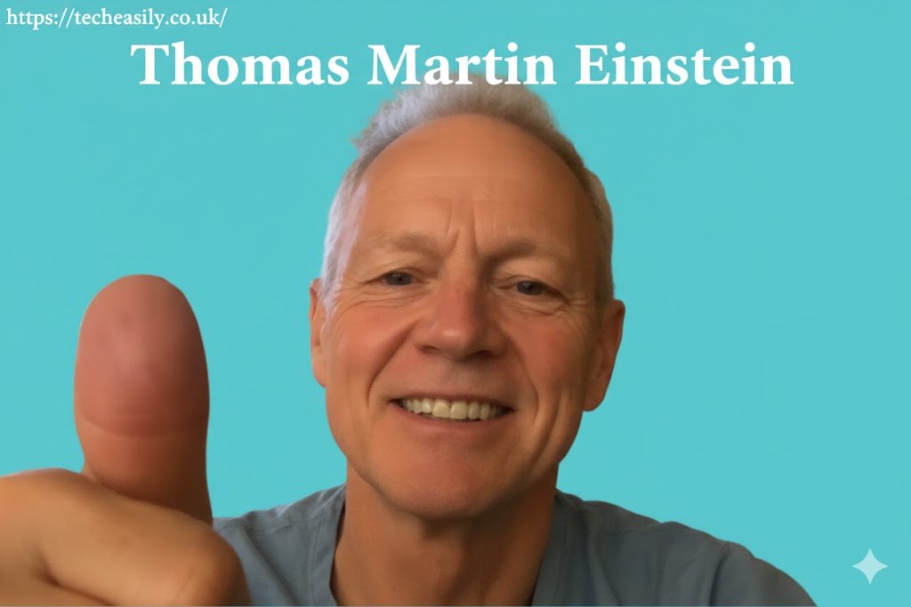 Thomas Martin Einstein: A Legacy Beyond the Family Name - Tech Easily